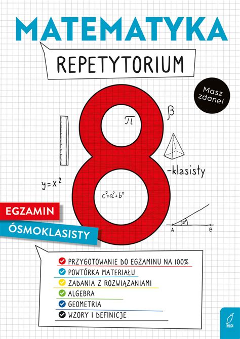 Matematyka Egzamin ósmoklasisty Repetytorium Katarzyna Gałaszewska