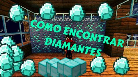 Como Encontrar Diamantes En Minecraft Minecraft Youtube