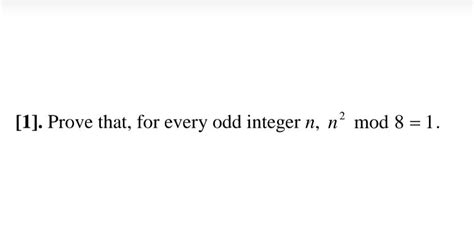solved lij prove that for every odd integer n n mod 8 1