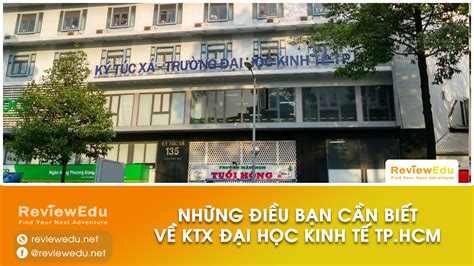 Review Ký túc xá UEH Đại học Kinh tế TPHCM Đơn xin vào cơ sở vật