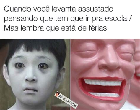 Quando você levanta assustado pensando que tem que ir pra escola Mas