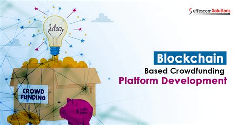 Blockchain Crowdfunding Platform Development Launch Blockchain Launchpad