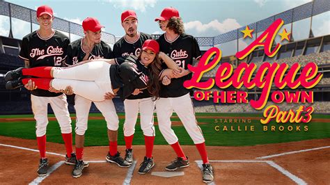Watch Milfbody Callie Brooks A League Of Her Own Part 3 Bring It Home Porn Movies Online
