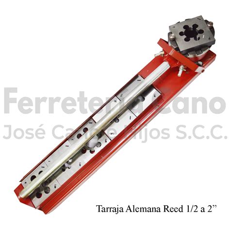 Tarraja Alemana Reed 1 2 A 2 Pulgadas Ferretería Cano