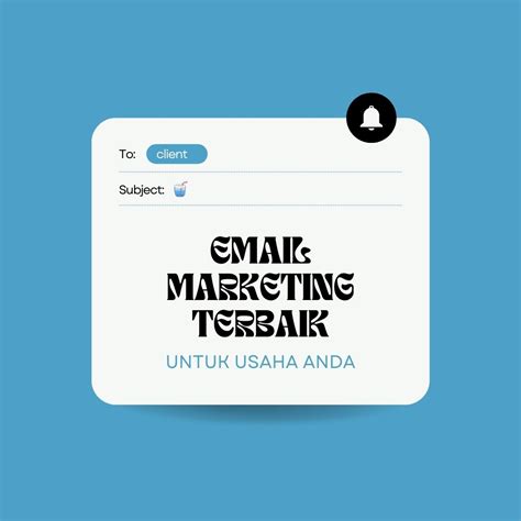 Email Marketing Terbaik Untuk Usaha Wiselyproject