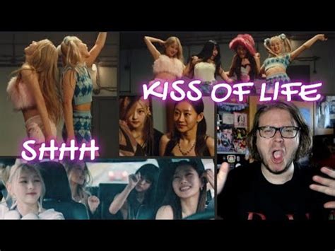 Kiss Of Life Shhh Mv Reaction Insane Debut Youtube