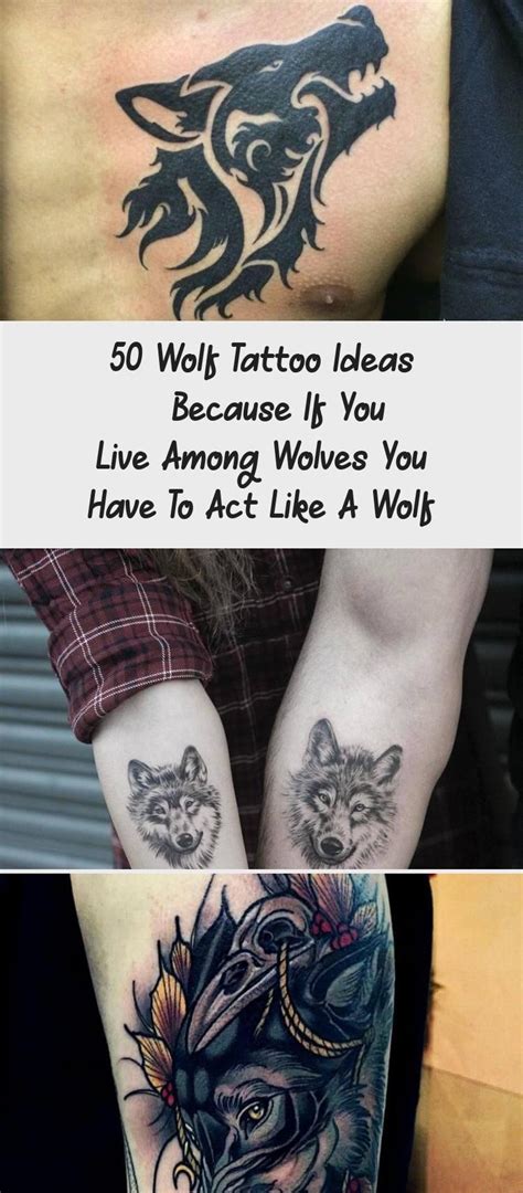 50 Wolf Tattoo Ideas Because If You Live Among Wolves You Have To Act Like A W 50 Wolf