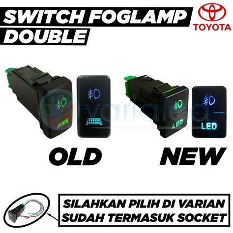 Jual Switch Saklar Foglamp Double Tombol Kabel Socket Toyota Dual