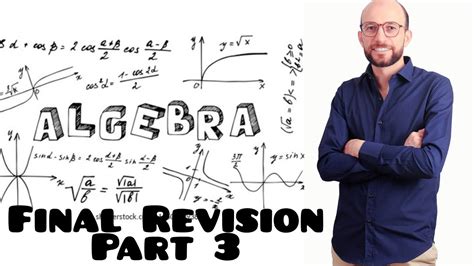 Final Revision Part Prep Second Term Algebra Youtube