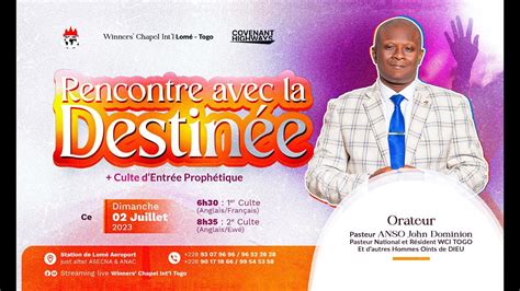 Encounter With Destiny Service July Wci Lome Togo Youtube