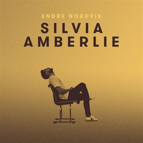 Silvia Amberlie Single By Endre Nordvik Spotify
