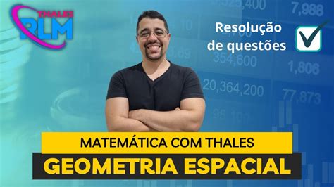 Geometria Espacial Resolução de Questões YouTube