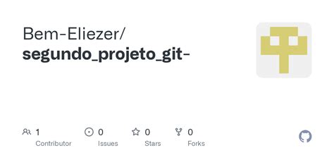 github bem eliezer segundo projeto git