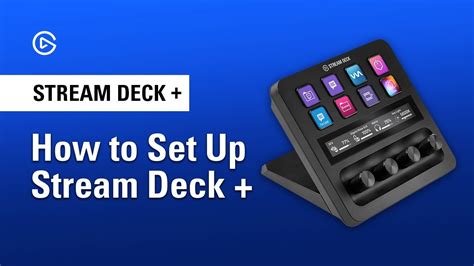 How To Set Up Elgato Stream Deck YouTube