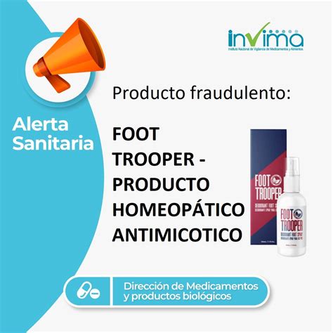 Invima On Twitter Atenci N Alertasanitaria Sobre Foot Trooper