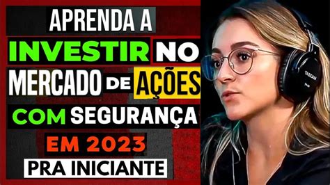 INVESTIR NO MERCADO DE AÇÕES PARA INICIANTES GUIA PASSO A PASSO