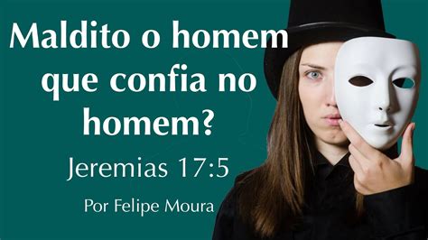 Maldito O Homem Que Confia No Homem Jr 17 5 O Sentido Correto