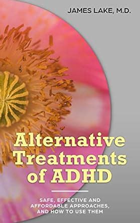 Amazon Alternative Treatments Of Attention Deficit Hyperactivity