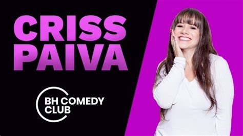 Criss Paiva Em Bh Dia Stand Up Em Belo Horizonte Sympla