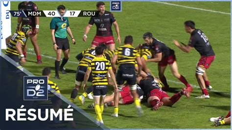 PRO D2 Résumé Stade Montois Rouen Normandie Rugby 47 17 J30 2022