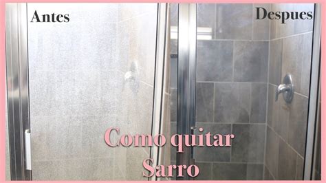 Como Quitar El Sarro Como Limpiar Vidrios Como Quitar Sarro
