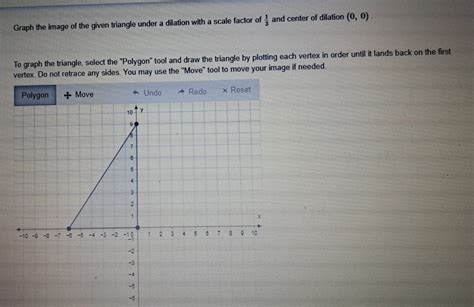solved graph the image of the given triangle under a dilation with a scale factor of 1 3 and ce