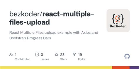 GitHub Bezkoder React Multiple Files Upload React Multiple Files