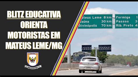 Blitz Educativa orienta motoristas em Mateus Leme MG Polícia Militar