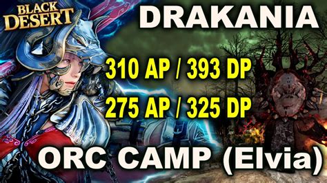 Bdo Hadum Elvia Drakania Ap Orc Camp Ap No Agris Youtube