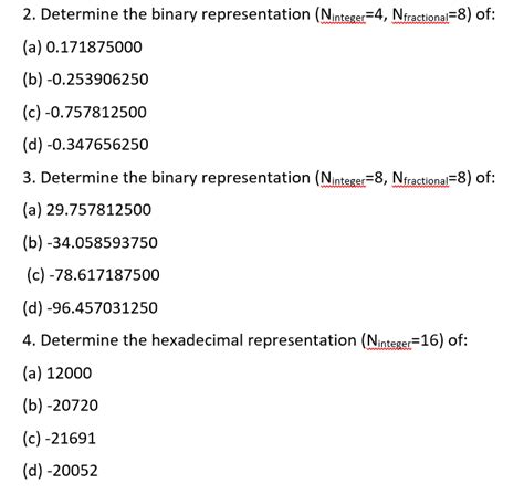 solved 2 determine the binary representation ninteger 4