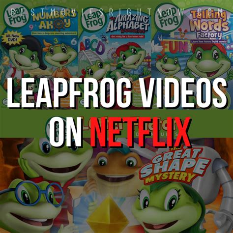 Leapfrog Videos On Netflix Best Movies Right Now
