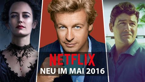 Netflix Mai 2016 Neuerscheinungen im Überblick Newsslash