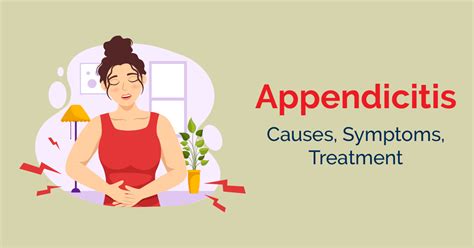 Appendicitis Causes Symptoms And Treatment