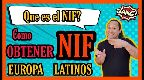 QUÉ es el NIF Cómo OBTENER el NIF QUÉ es en NÚMERO de IDENTIFICACIÓN