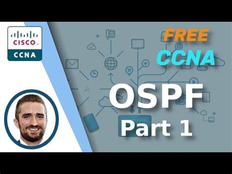 Free Video CCNA OSPF Part 1 CCNA 200 301 Complete Course From