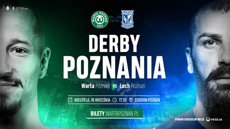 Kup Bilet Na Derby Poznania I Wspieraj Wart W Meczu Z Lechem Warta