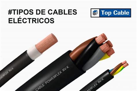 Cables Y Cordones Eléctricos De Cobre Usos Y Características
