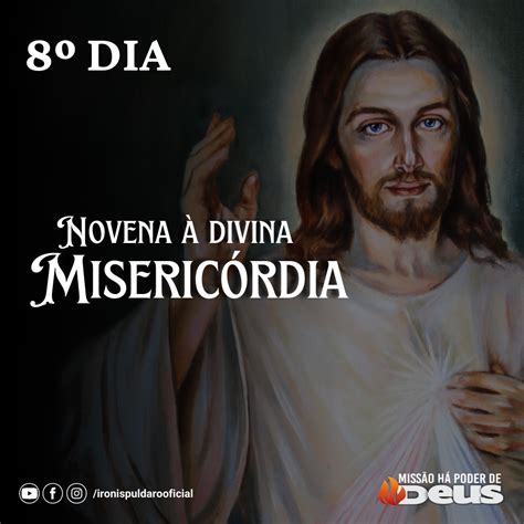 Dia Novena Divina Miseric Rdia Ironi Spuldaro