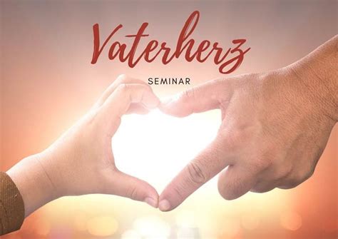 Seminar Vaterherz 30 4 2022 Christusgemeinde Haßloch