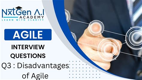 Agile Interview Questions What Are All The Disadvantages Of Agile