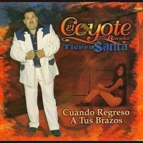 El Coyote Y Su Banda Tierra Santa Cd Cuotas sin interés