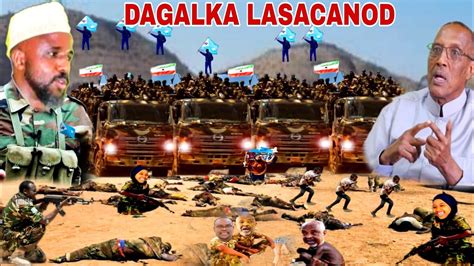 Dawo Dagal Toosa Lasacanod Geerida Taliyal Firxad Cidanki S Land