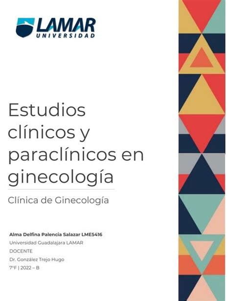 Estudios clínicos y paraclínicos en ginecología Alma Delfina Palencia