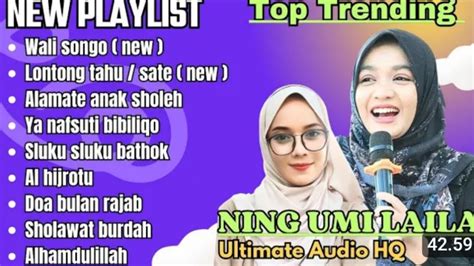 SHOLAWAT NING UMI LALILA FULL ALBUM TERBARU WALI SONGO LONTONG