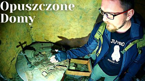 Opuszczone Domy Urbex Youtube