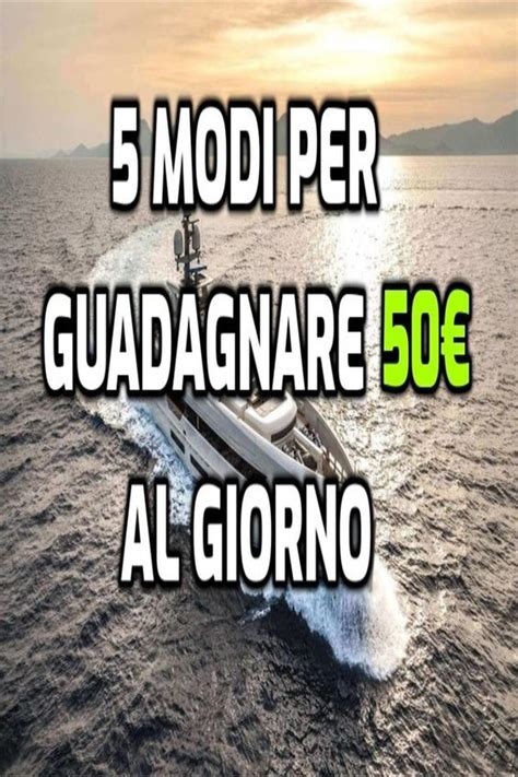 In Questo Video Vi Mostro 5 Metodi Per Guadagnare Online 50 AL GIORNO
