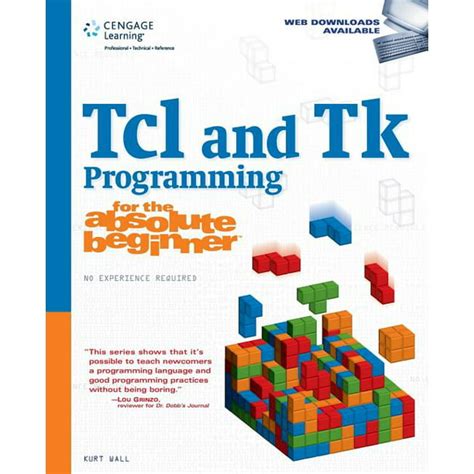 tcl and tk programming for the absolute beginner