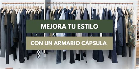 Como y porque crear un armario cápsula para hombre