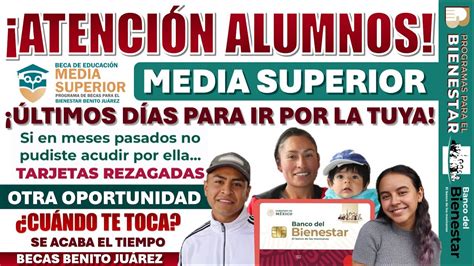 ATENCIÓN ALUMNOS NO ACUDISTE POR TU TARJETA BIENESTAR TIENES