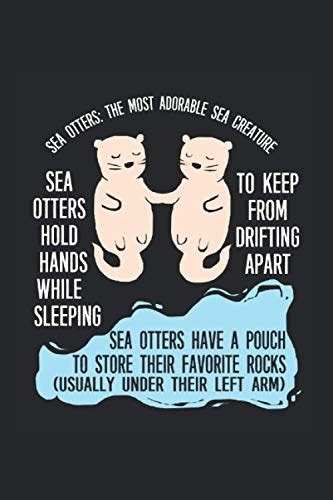 Sea Otters The Most Adorable Sea Creature Notebook Otter Notebooks For